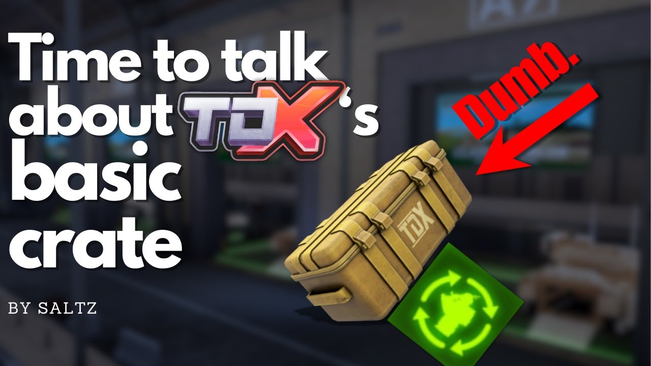 Why is TDX's Basic Crate so STUPID??? | Mini Video Essay - YouTube