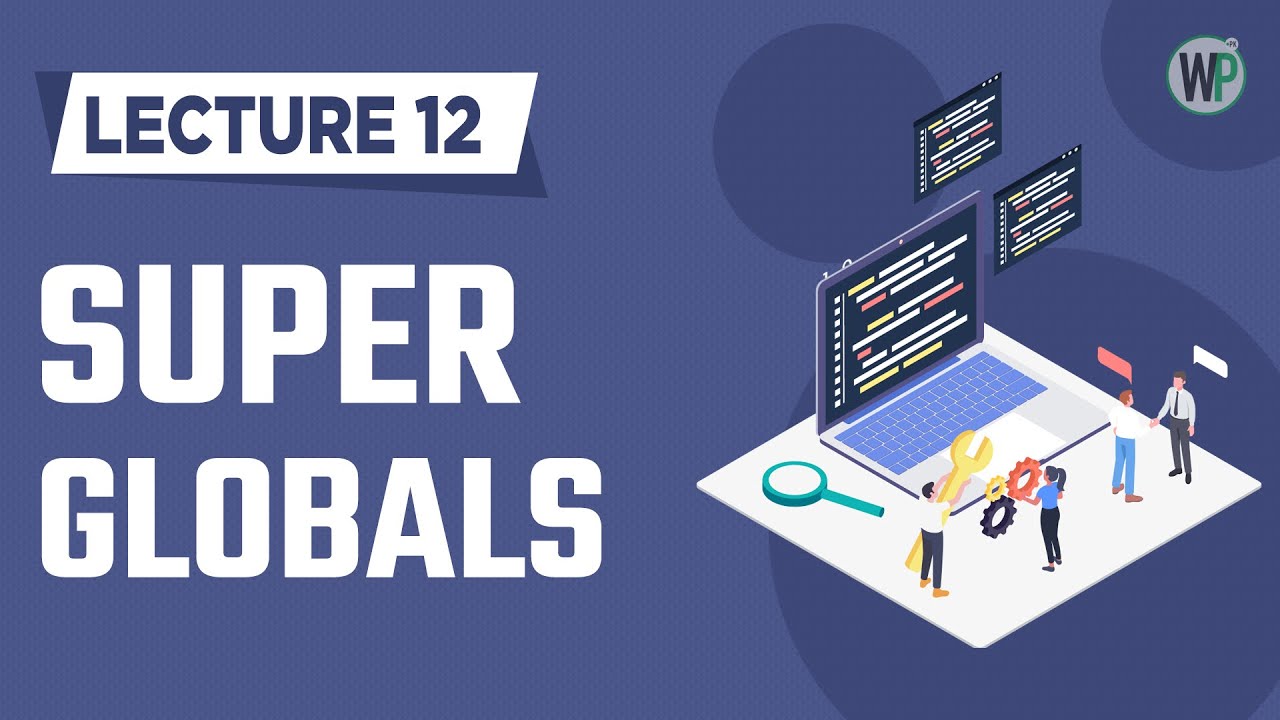 12 - Superglobals in PHP - Tutorial in Urdu & Hindi - YouTube