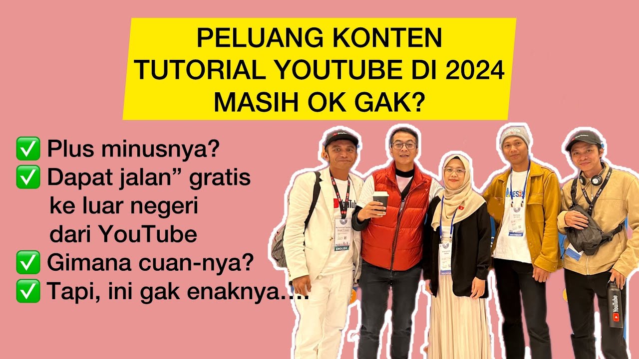 PELUANG KONTEN TUTORIAL YOUTUBE 2024 MASIH CUAN GAK? - YouTube