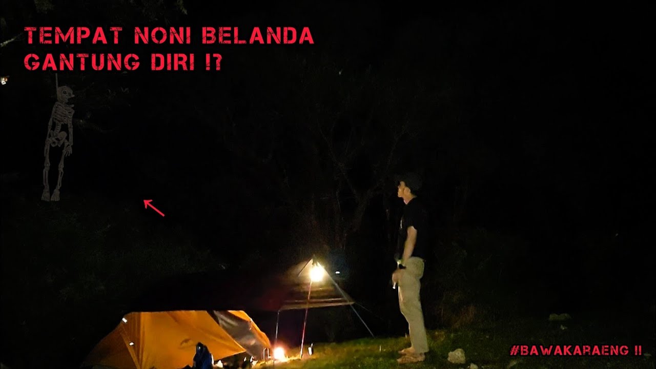 SOLO CAMPING HOROR | CAMPING DI TEMPAT ANGKER | POS 3 GUNUNG ...