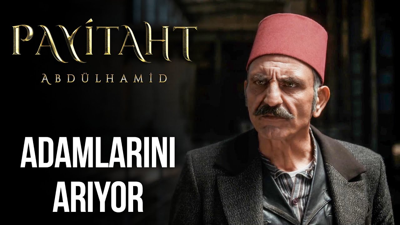 Halil Halid'in Adamları Tehlikede | Payitaht Abdülhamid 87. Bölüm @trt1 ...