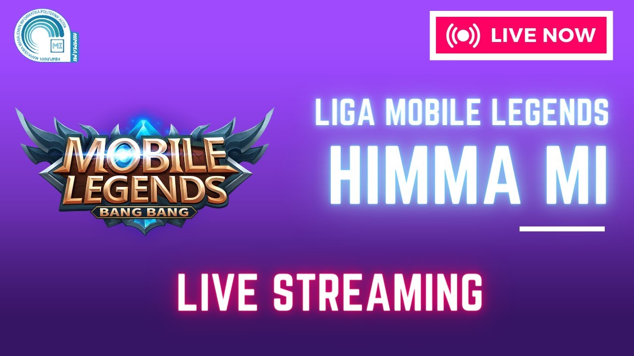 LIGA MOBILE LEGENDS HIMMA MI - YouTube