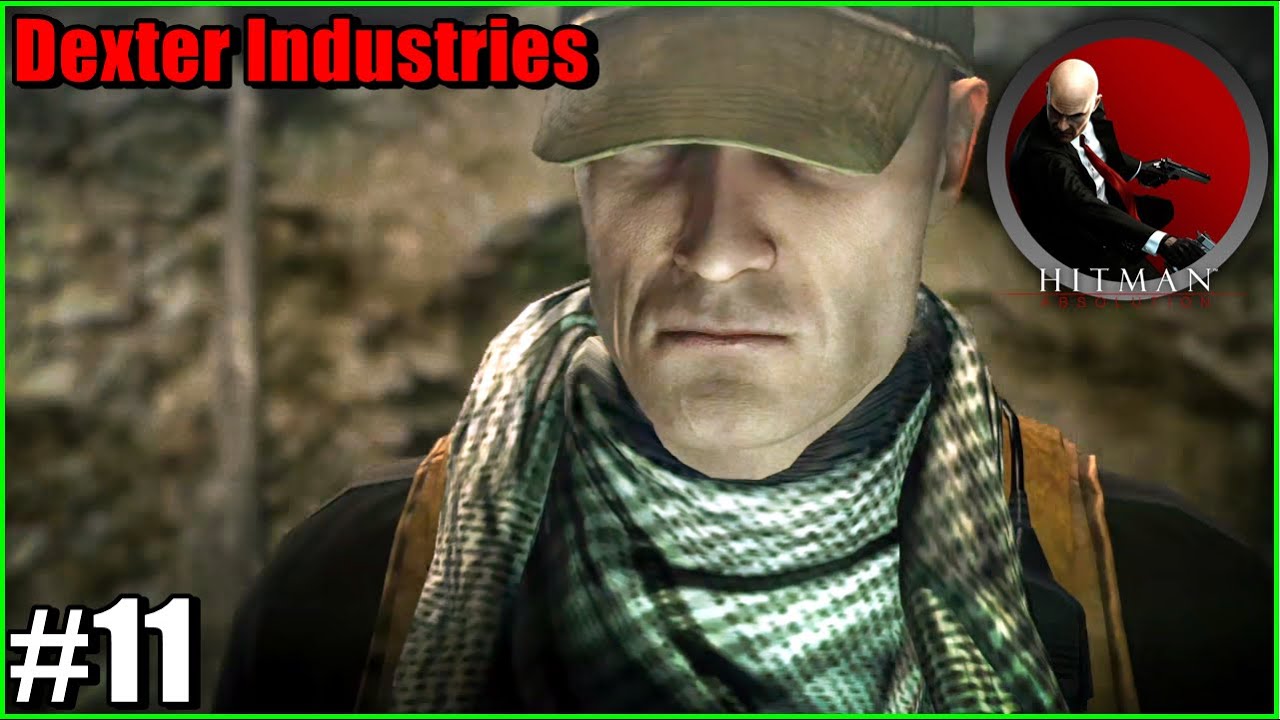 Dexter Indrustries #11-Hitman Absolution!! - YouTube
