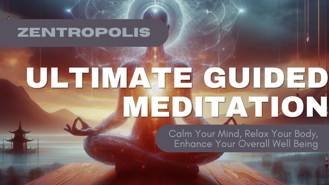 Guided Meditation to Calm Your Mind, Relax Your Body, and Enhance Your ...