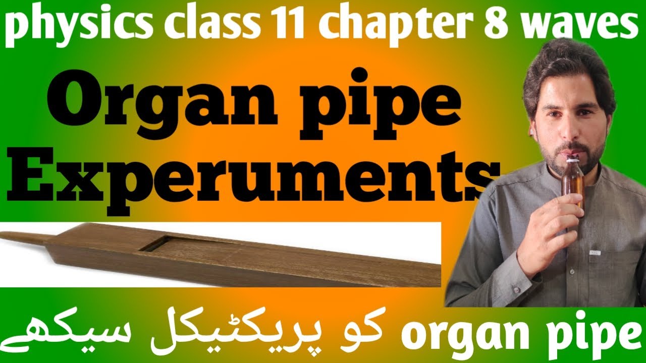 Physics class 11 chapter 8 waves|standing waves in organ pipe|closed ...