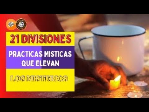 Trascendiendo con la 21 Divisiones: 21 Prácticas Místicas - YouTube
