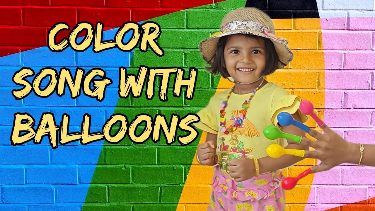 Kids Colour Song with Balloons/ Nursery Rhymes & Kids Song - YouTube