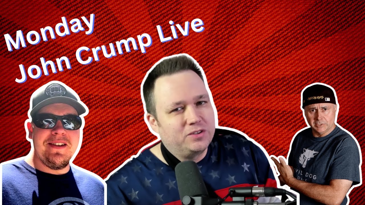John Crump Live Monday! - YouTube