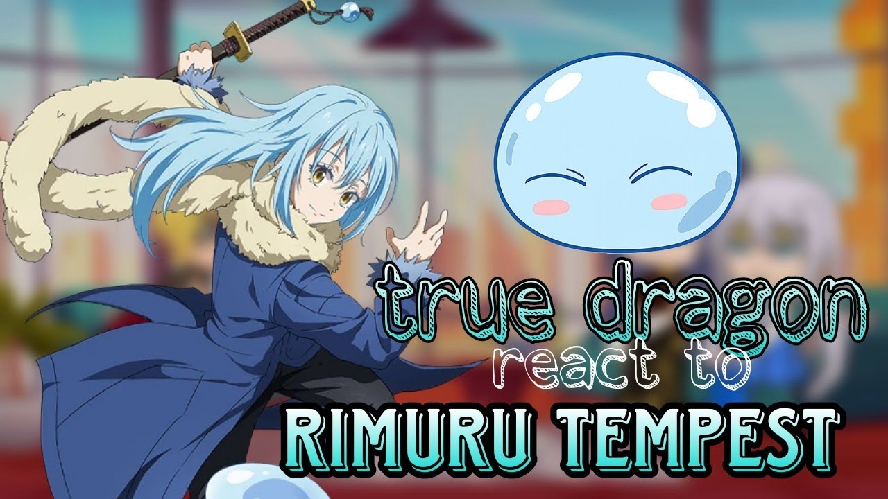 True Dragons react to Rimuru Tempest | TENSURA | tensei shitara slime ...