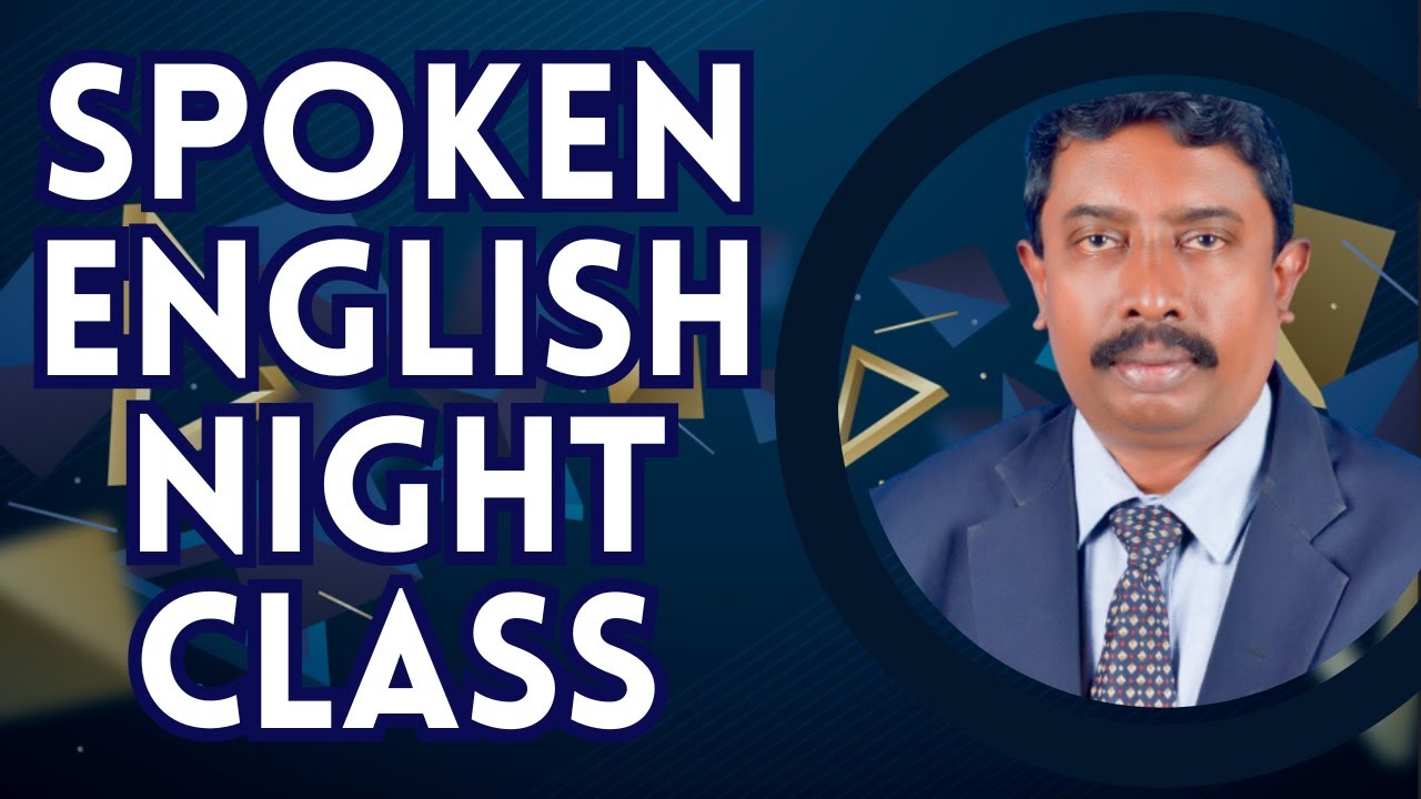 Spoken English Night Class - YouTube