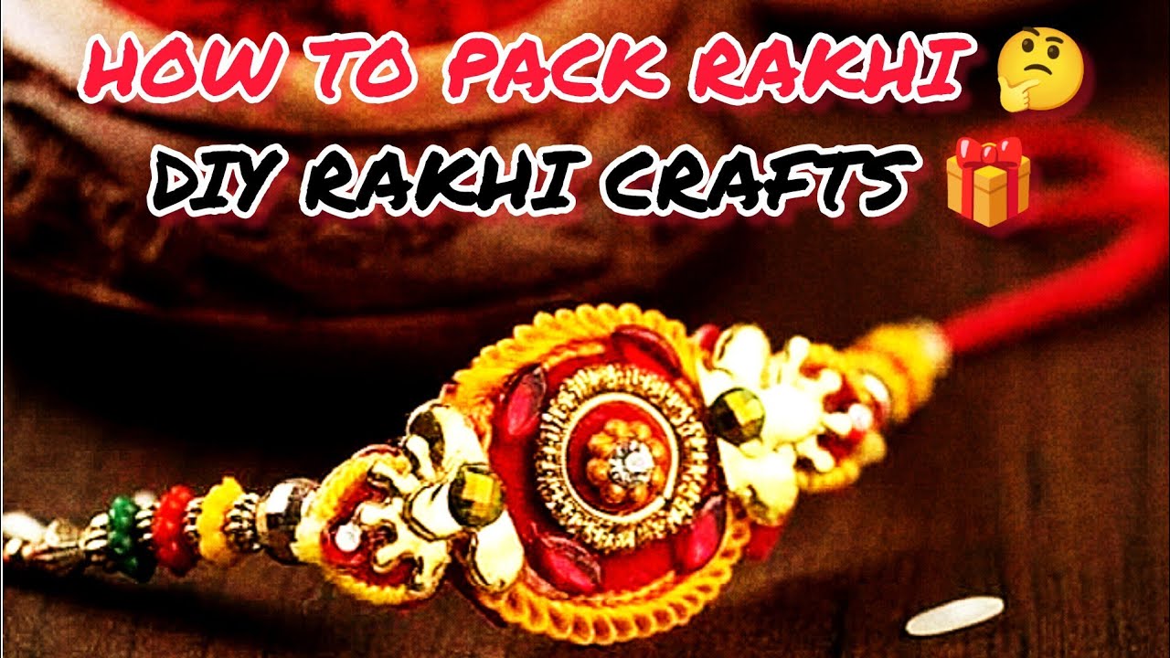HOW TO PACK RAKHI |🤔 DIY RAKHI CRAFTS |🎁🎀 RAKHI SPACIAL 😍 #viral #diy # ...