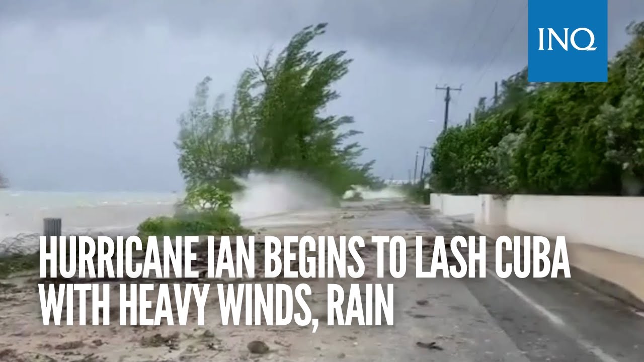 Hurricane Ian begins to lash Cuba with heavy winds, rain - YouTube