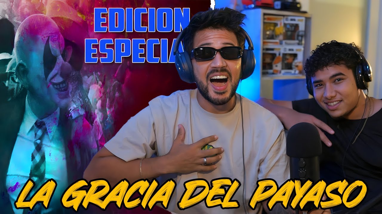 REACCIÓN con ACE a Edicion Especial - La Gracia Del Payaso "Chino ...