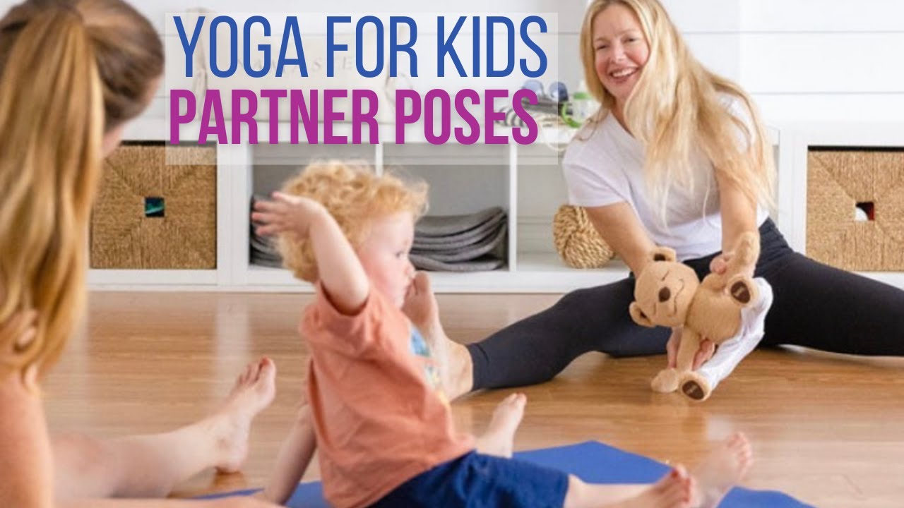 Kids Yoga | Partner Poses👯 | Child's Pose Yoga - YouTube