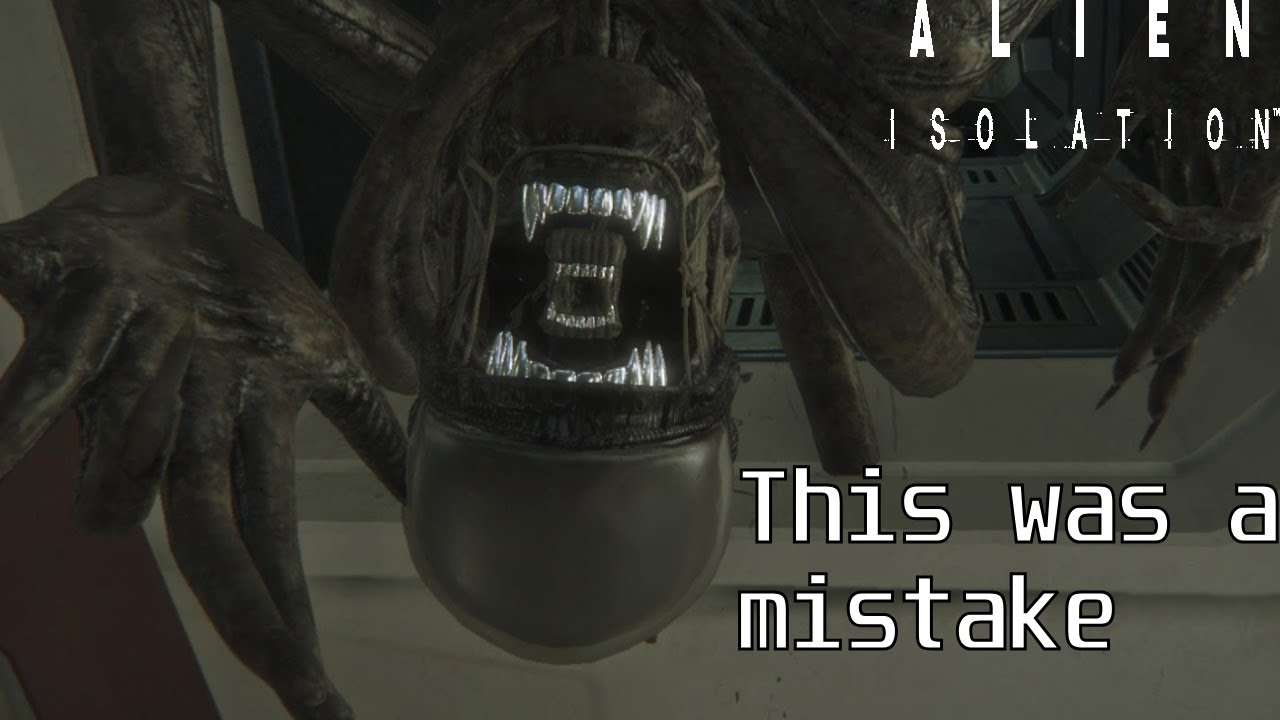Alien Isolation But I Forgot To Save The Game - YouTube