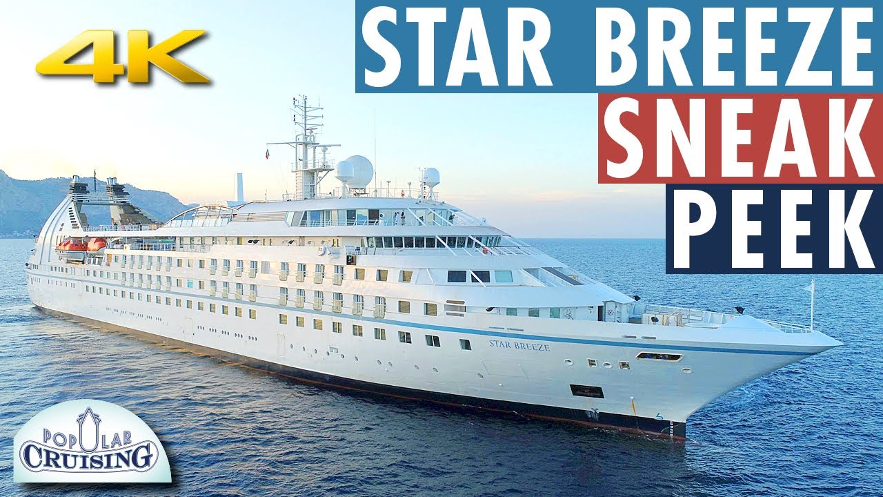 Star Breeze Preview ~ Windstar Cruises ~ Stretched Cruise Ship Tour ...
