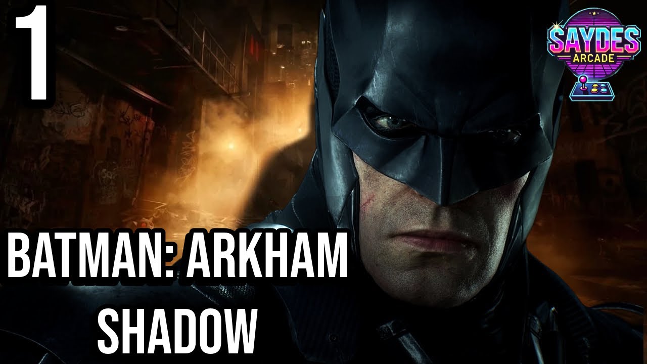 Batman Arkham Shadow VR | I become Fear! | Lets Play Ep 1 - YouTube