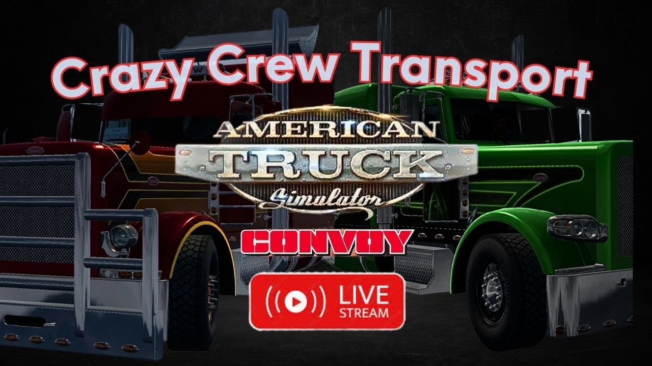 ATS Convoy Live Stream with Friends - YouTube