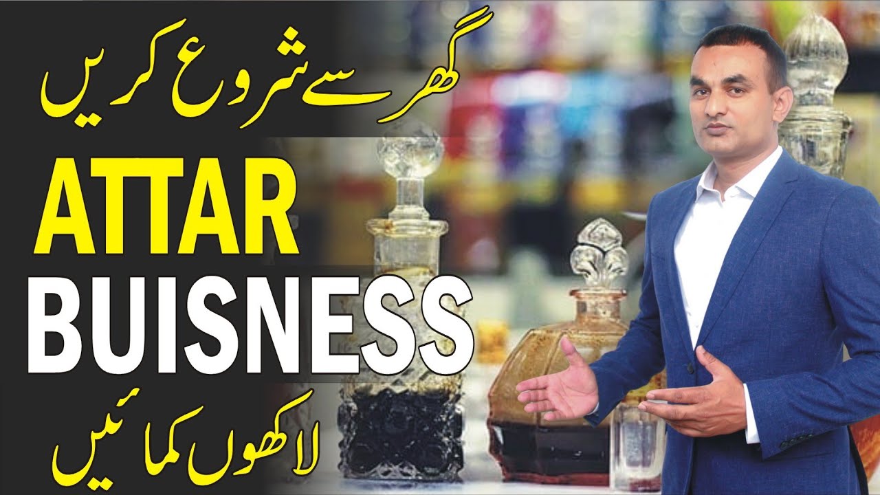 How to make attar at home | Attar Business complete details with ...