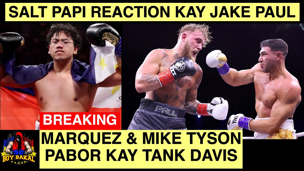 Salt Papi Reaction Kay Jake Paul / Manuel Marquez At Mike Tyson Pabor ...
