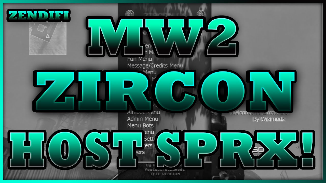 *MW2* ZIRCON V1.5 [PS3/CFW] SHOWCASE HOST SPRX MOD MENU | FREE DOWNLOAD! - YouTube