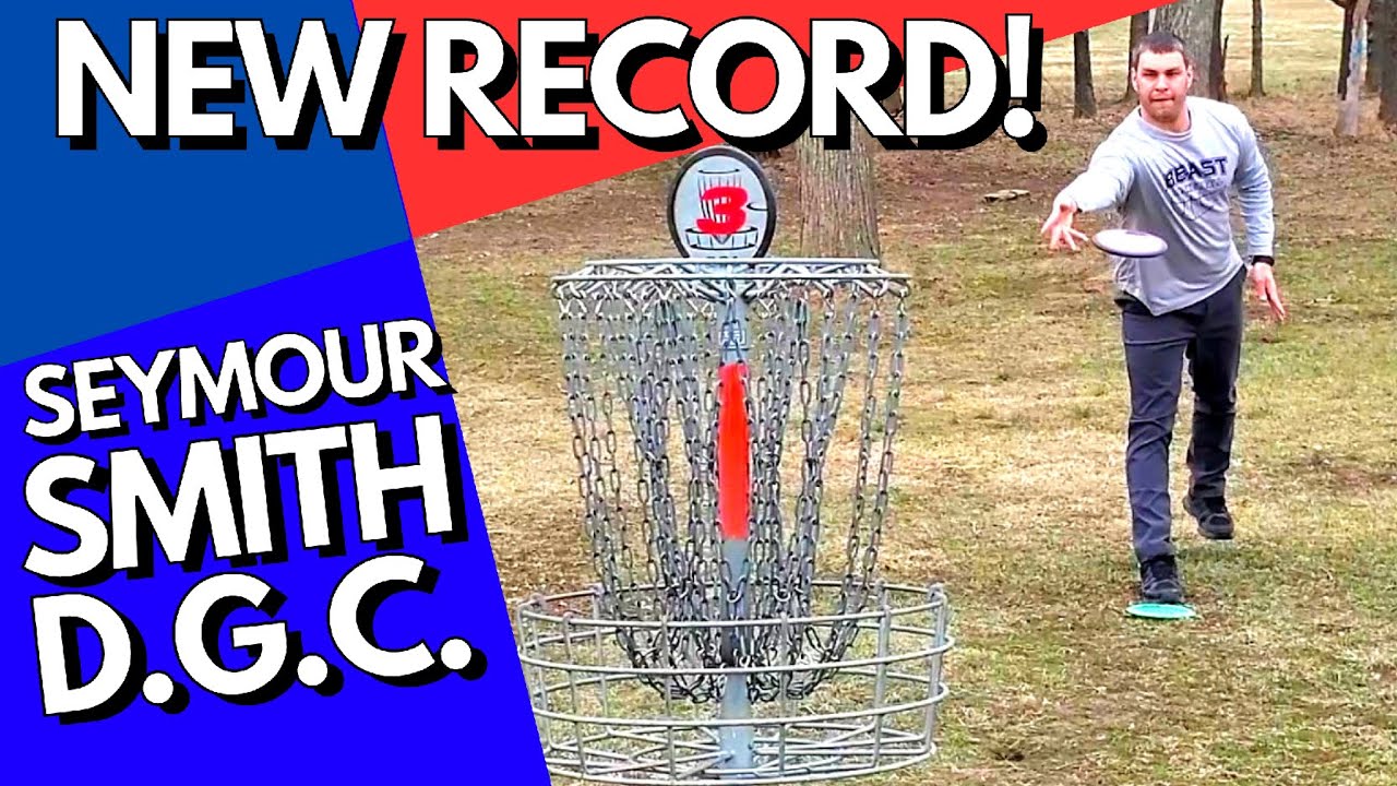 Disc Golf Record Seymour Smith Disc Golf Course - YouTube