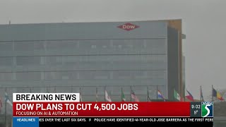 Dow plans to cut 4,500 jobs