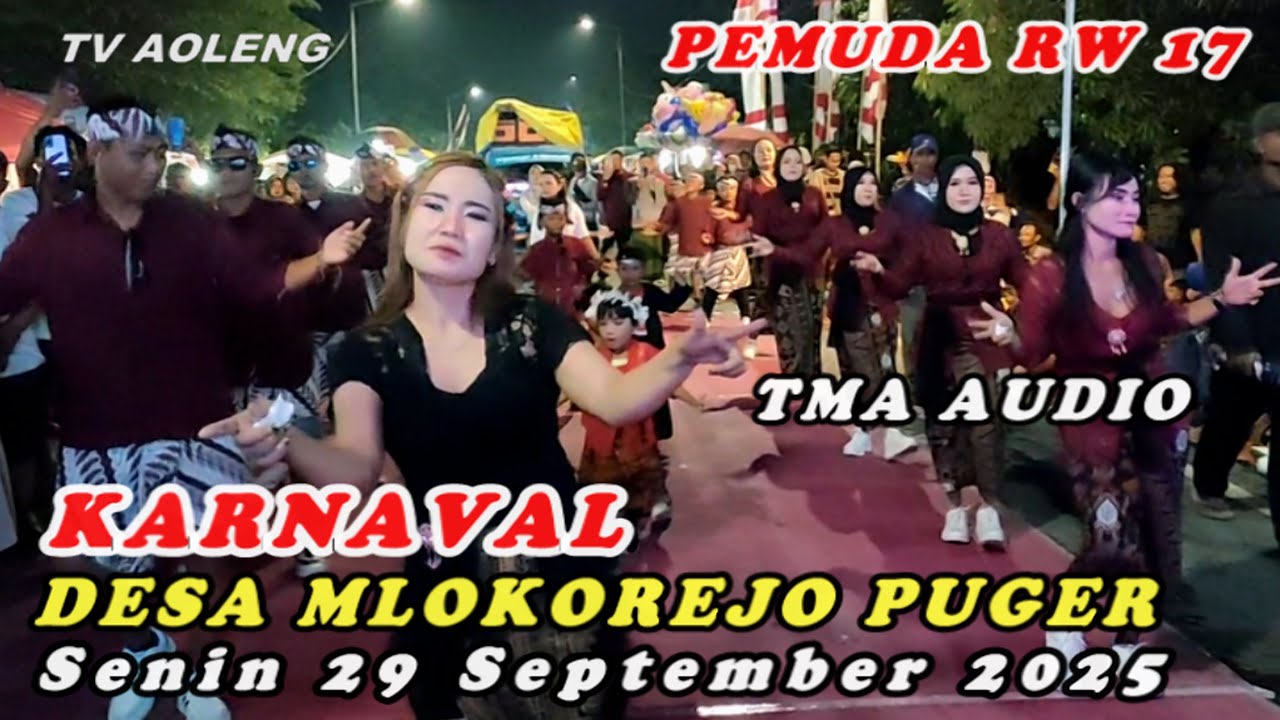 KARNAVAL DESA MLOKOREJO PUGER JEMBER HUT RI KE 80 \\ PEMUDA RW 17 ...