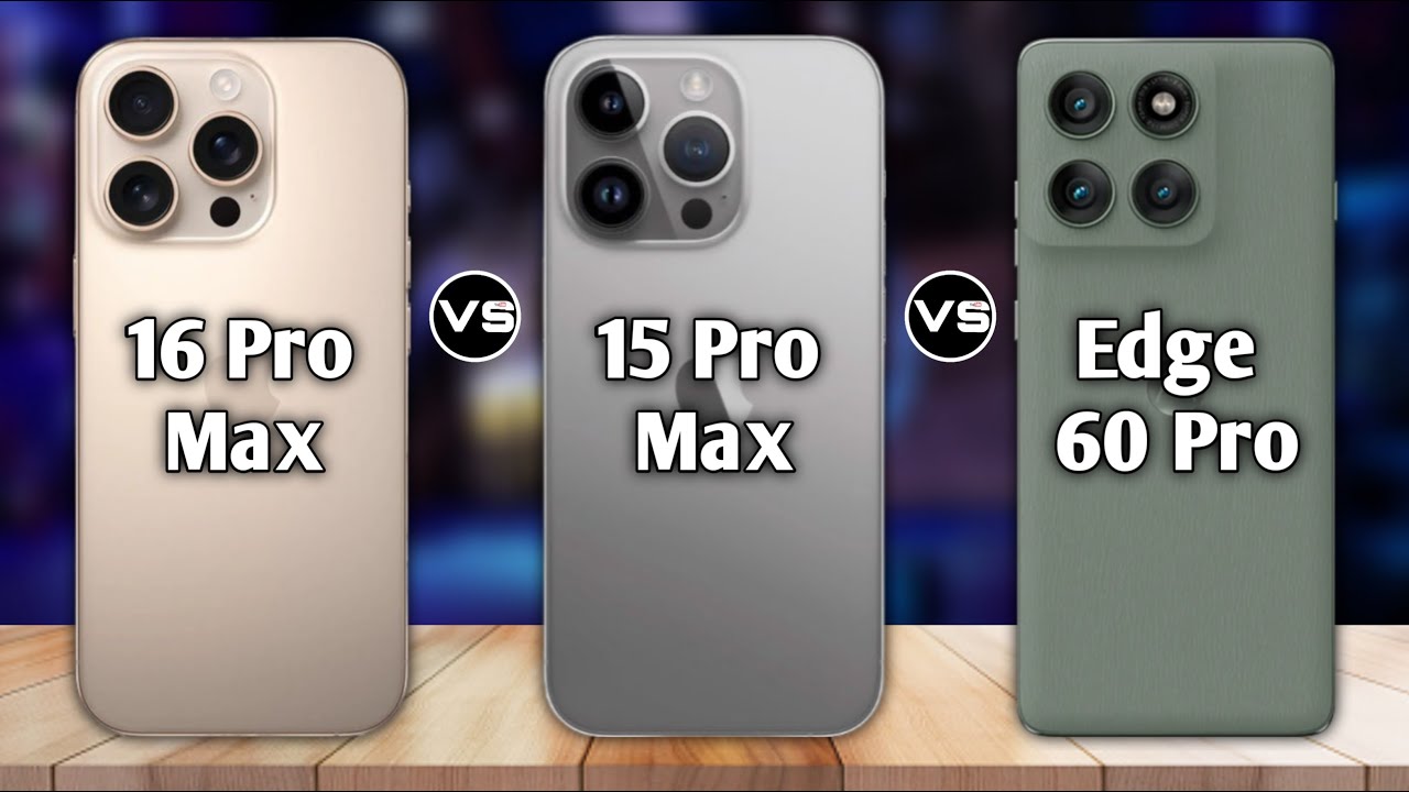 iPhone 16 Pro Max vs iPhone 15 Pro Max vs Motorola Edge 60 Pro | Full ...