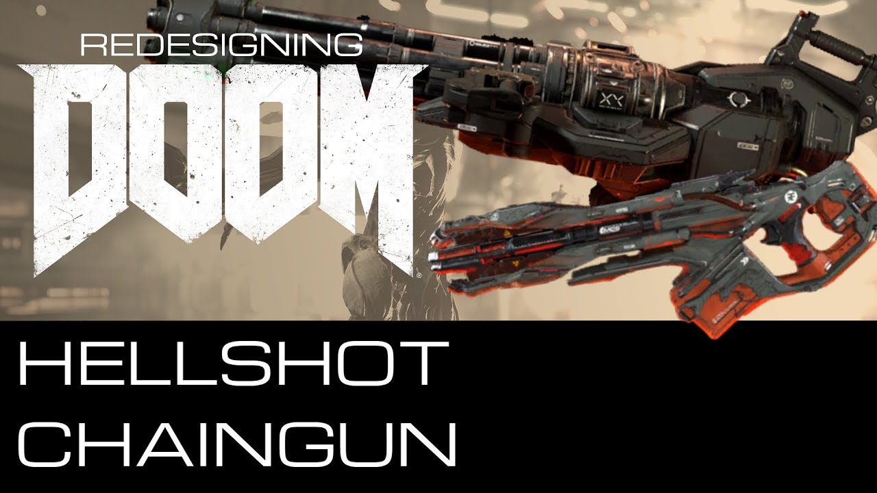 Redesigning Doom - Ep. 2: Chaingun & Hellshot - YouTube