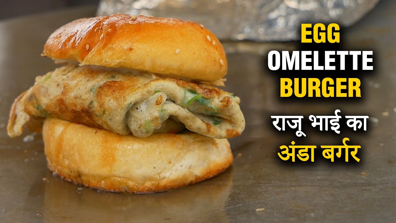 30/- Egg Omelette Burger 😍 Indian Street Food - YouTube