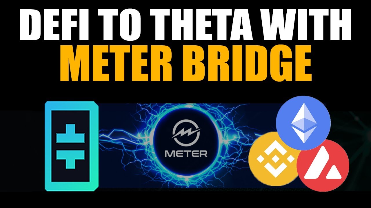 How To Use Meter Bridge! Bringing DeFi To Theta Network - YouTube