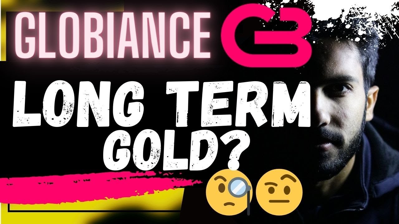 🚨 GLOBIANCE GBEX: LONG TERM GOLD???🚨 - YouTube