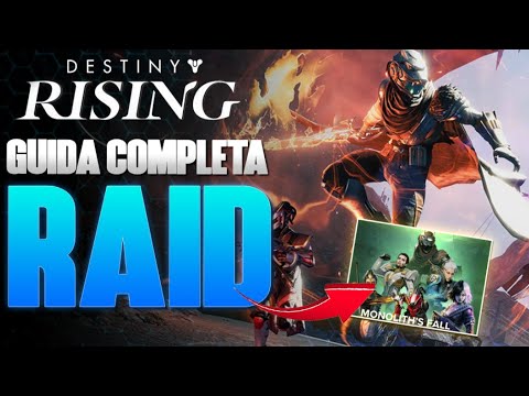 Destiny Rising – Guida Completa al Raid (Gauntlet Onslaught MONOLITH ...