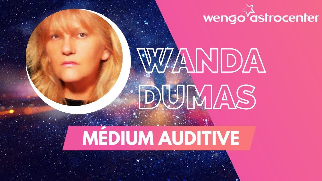 Portrait de Wanda Dumas - Médium auditive - Consultation voyance en ligne - YouTube