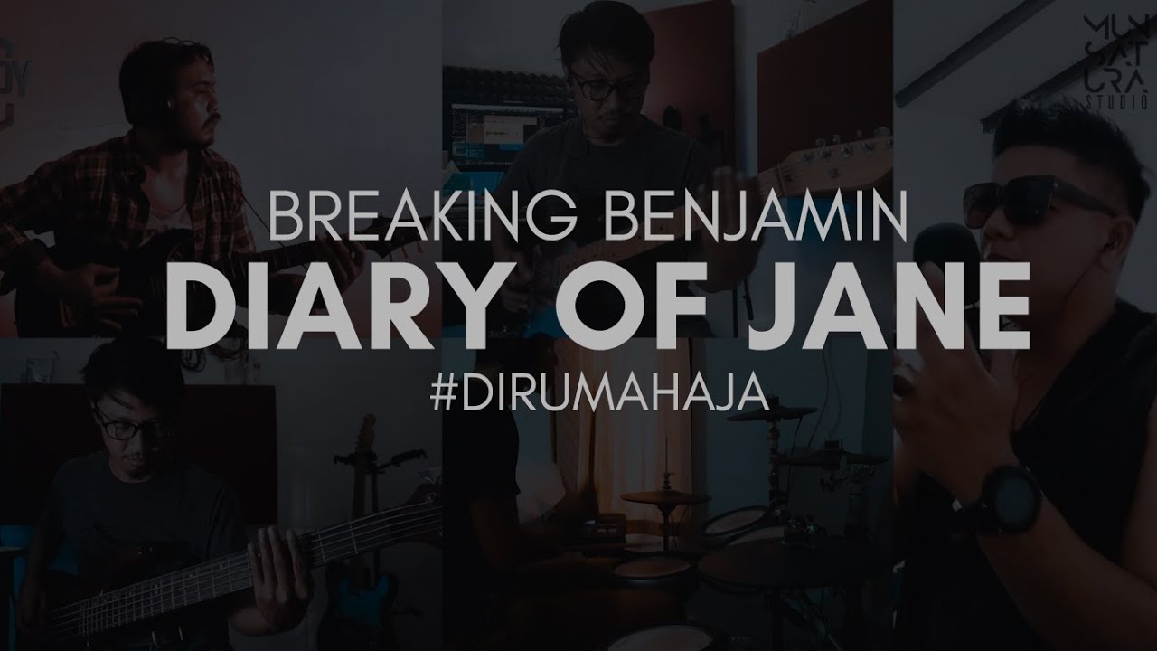 Breaking Benjamin - Diary of Jane Cover #dirumahaja - YouTube