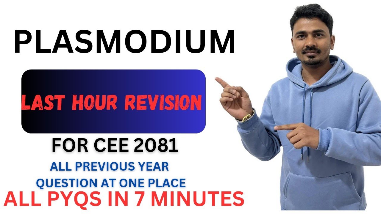 PLASMODIUM ALL PAST YEAR QUESTIONS FOR CEE IN 7 MINUTES💥💥💥#cee #ceembbs ...