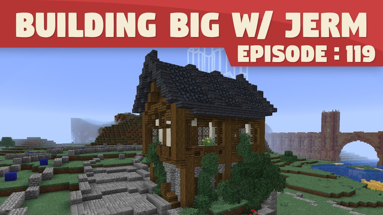 Starting our city! | Minecraft Building Big with Jerm #119 ...
