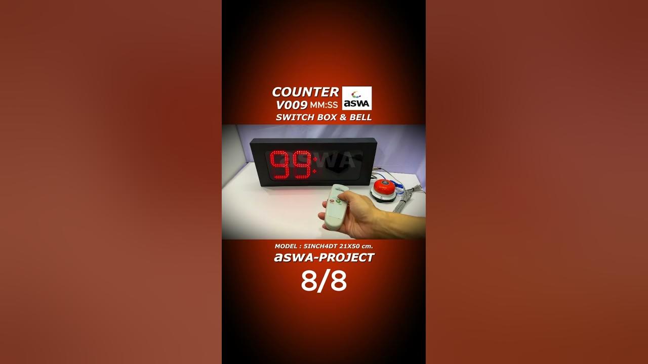 aswA-PROJECT : COUNTER V009 MM:SS SWITCH BOX & BELL 5INCH4DT PART 8/8 - YouTube