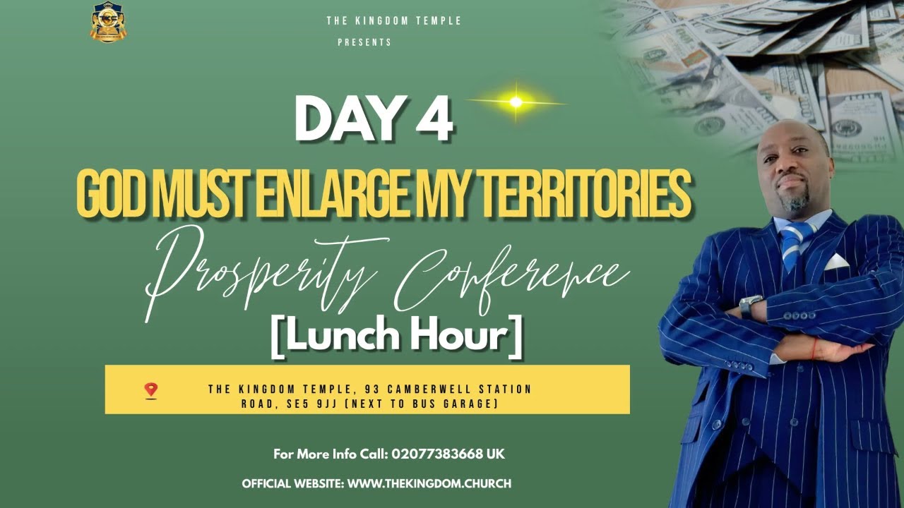DAY 4: PROSPERITY CONFERENCE: LUNCH HOUR | God Must Enlarge My ...