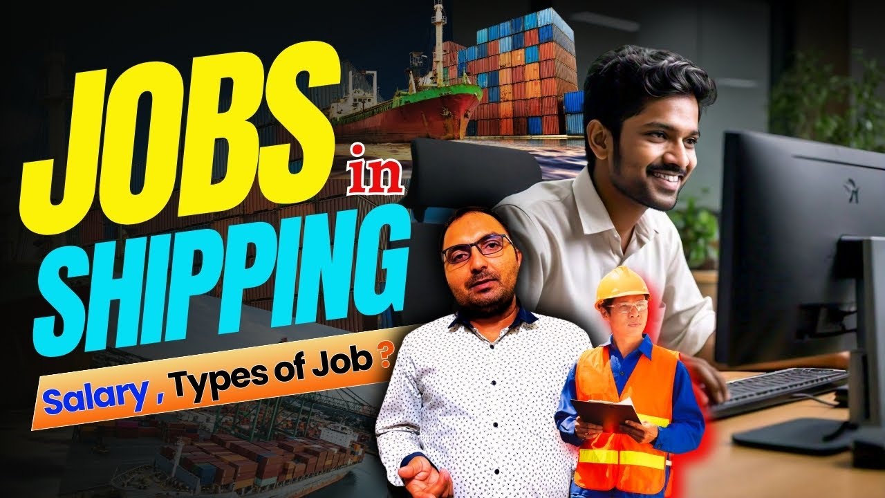 Jobs In shipping | jobs in shipping industry | Shipping Industry ...