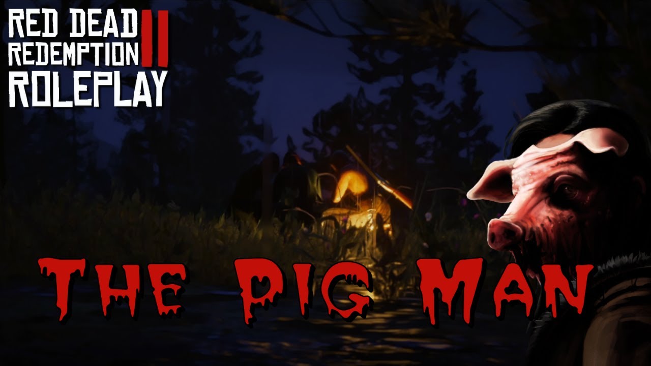 The Pigman Part 1 (RDR2 Roleplay) - YouTube