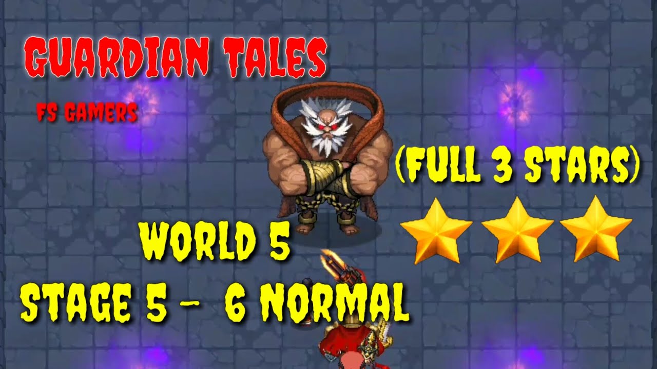 Guardian Tales 5-6 Normal - 100% Complete - YouTube