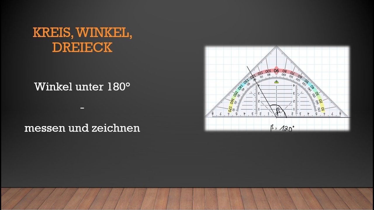 Kreis, Winkel, Dreieck - Winkel unter 180° messen und zeichnen | Mathe ...