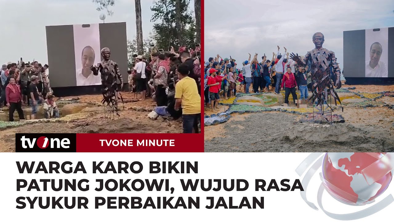 Pembangunan Patung Jokowi di Karo, Bentuk Terima Kasih Atas Perbaikan Jalan | tvOne Minute - YouTube