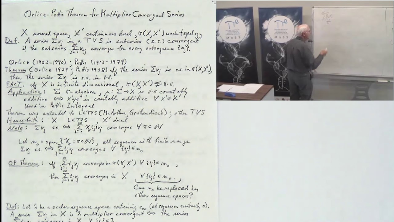 Prof Charles Swartz - The Orlicz Pettis Theorem for Multiplier ...