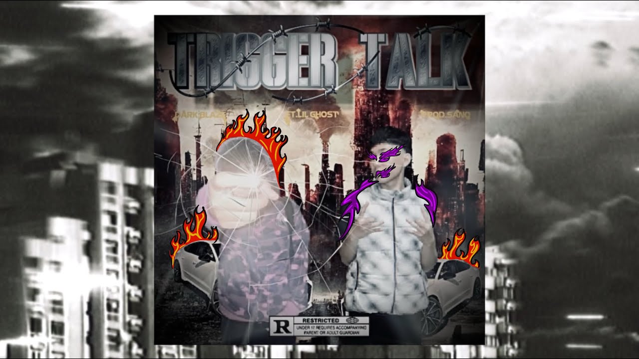 Dark Blaze - TRIGGER TALK ft Lil Ghost - Prod by: @WakeupSano ...