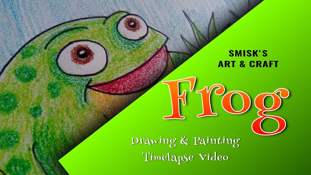 FROG | drawing and colouring | oil pastel | timelapse video for kids ...