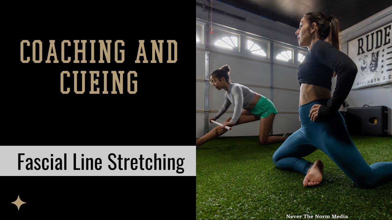 Coaching and Cueing Fascial Stretching - YouTube