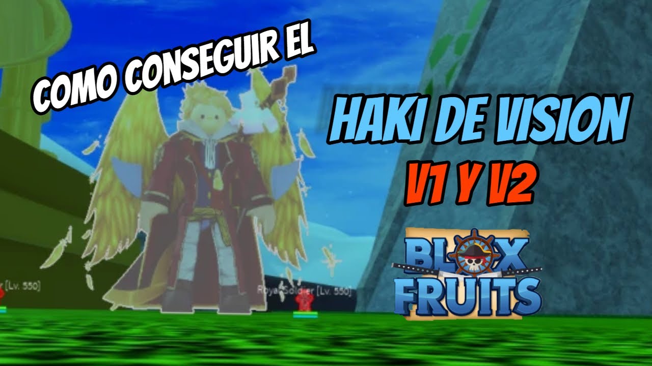 Como conseguir el HAKI DE VISION V1 y V2 en BLOX FRUITS - YouTube